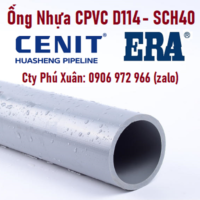 Ống Nhựa CPVC D114 SCH40 Nhập Khẩu - Giá Rẻ Vô Địch - Kho SG