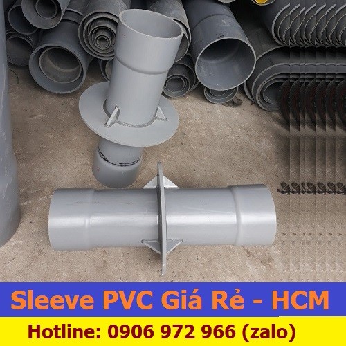 Sleeve Ống PVC - Giá Rẻ - Xưởng tại HCM